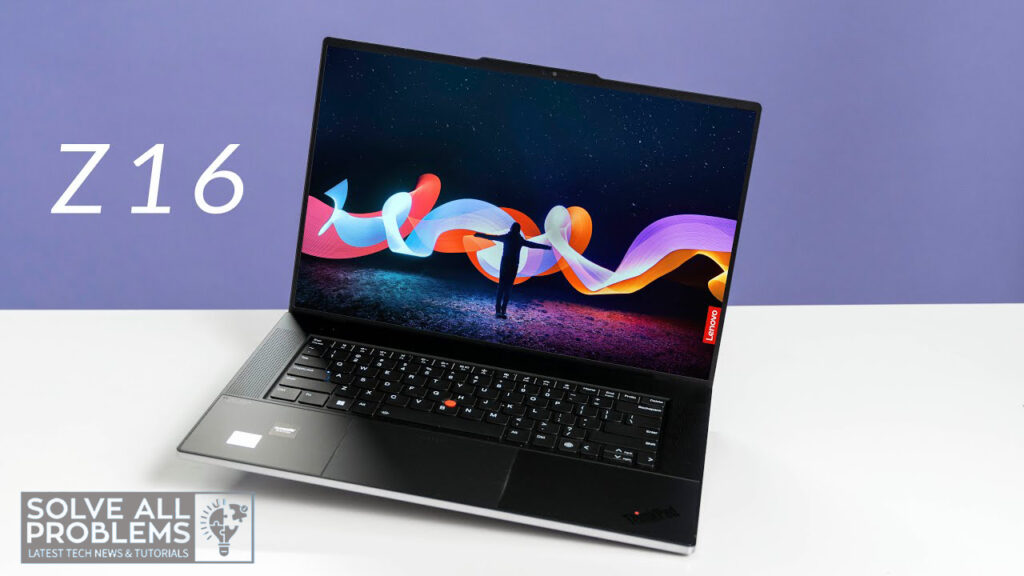 Lenovo ThinkPad Z16 Review - Powerful and battery and efficient ...