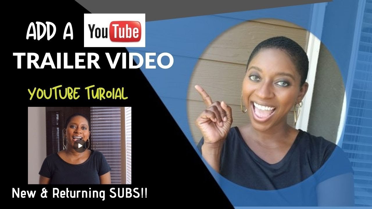 Crafting the Perfect YouTube Channel Trailer: A Comprehensive Guide for ...